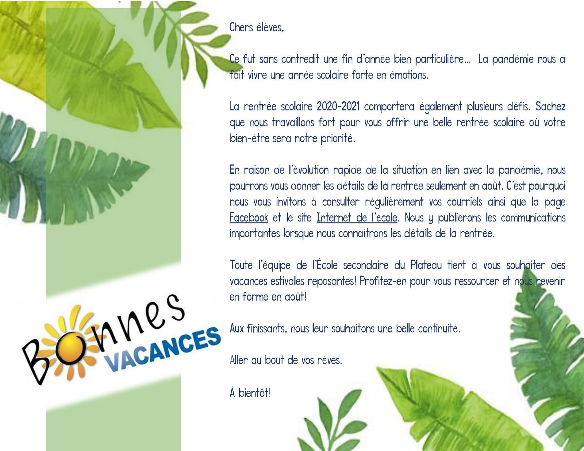 Bonnes vacances à tous les élèves! - École secondaire du Plateau